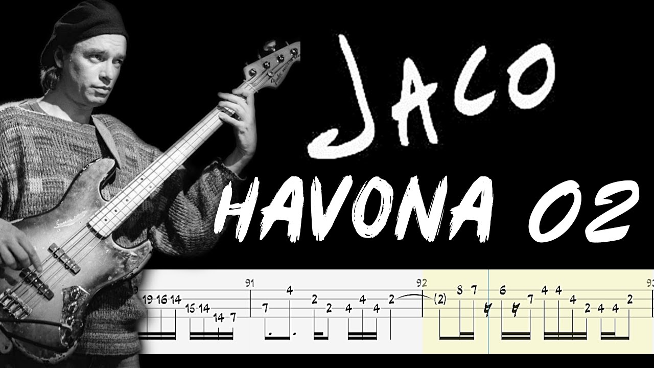 Jaco Pastorius - Havona 02 (Bass Tabs) By @ChamisBass