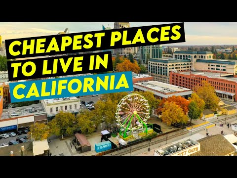 10 Cheapest Places To Live In California