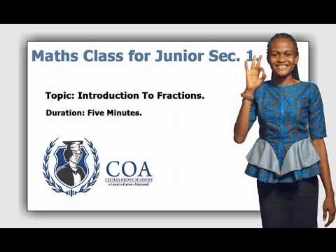 JSS 1 Maths Lesson 6 - Introduction To Fractions. Like, Share And Subscribe.