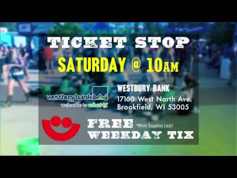 CW 18 Summerfest Ticket Stop - Westbury Bank - Sat June 13, 2015
