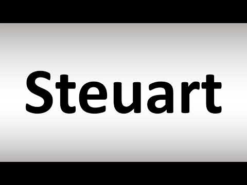 How to Pronounce Steuart