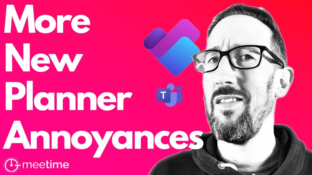 New Microsoft Planner Annoyances: Private Plans and Task Mana...