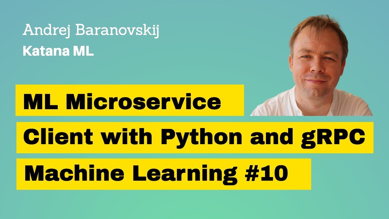 ML Microservice Client with Python and gRPC