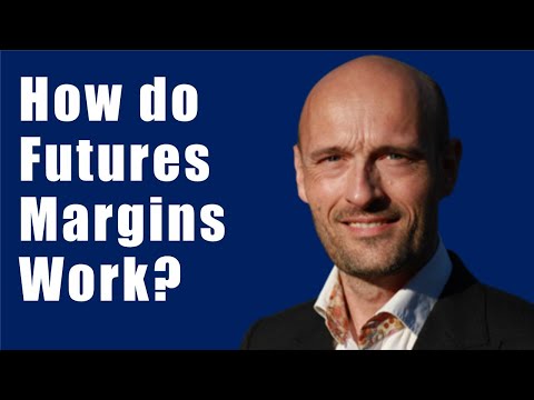 What is Futures Margin? - What Is It? How Does It Work?