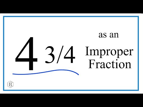 Write the Mixed Number 4 3/4 as an Improper Fraction