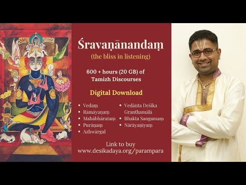Part 01_Yadavabhyudayam_Tamizh Upanyasam by Sri Dushyanth Sridhar (use head/ear phones)
