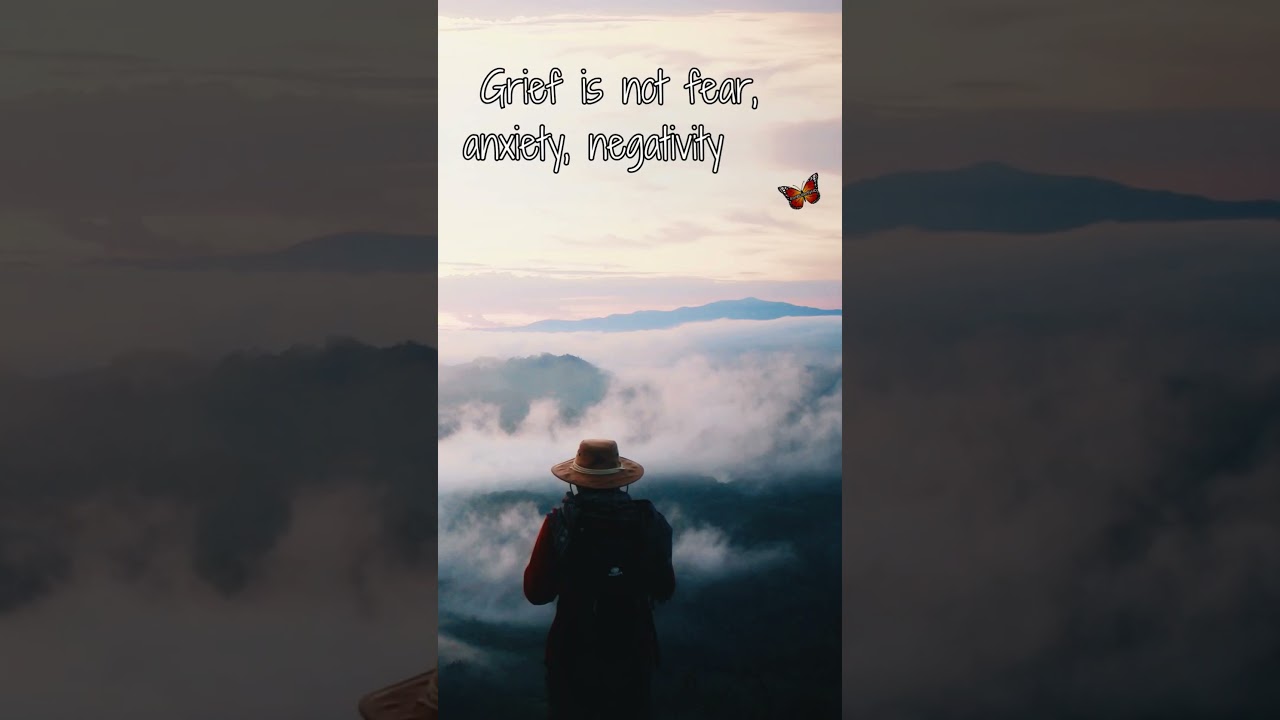 Grief is Not Fear 🦋💛 #griefquotes #grief #loss
