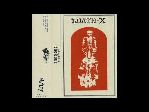 Lilith X - Black Minutes (Side A)