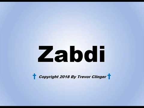 How To Pronounce Zabdi