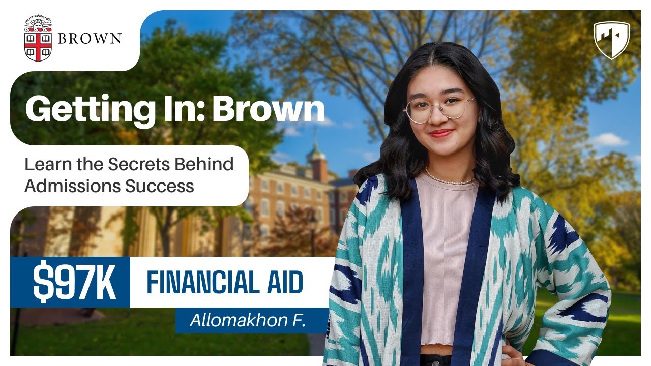 #Getting_In with Alloma — Brown university student