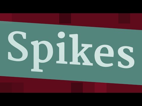 SPIKES pronunciation • How to pronounce SPIKES