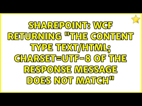 WCF returning "The content type text/html; charset=utf-8 of the response message does not match"