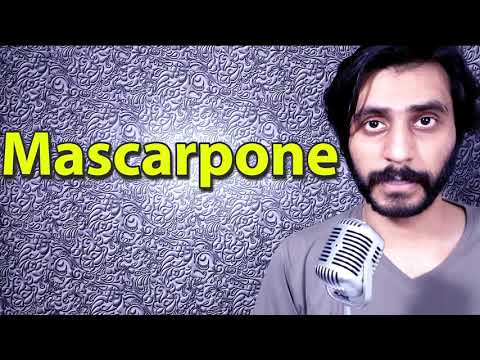 How To Pronounce Mascarpone