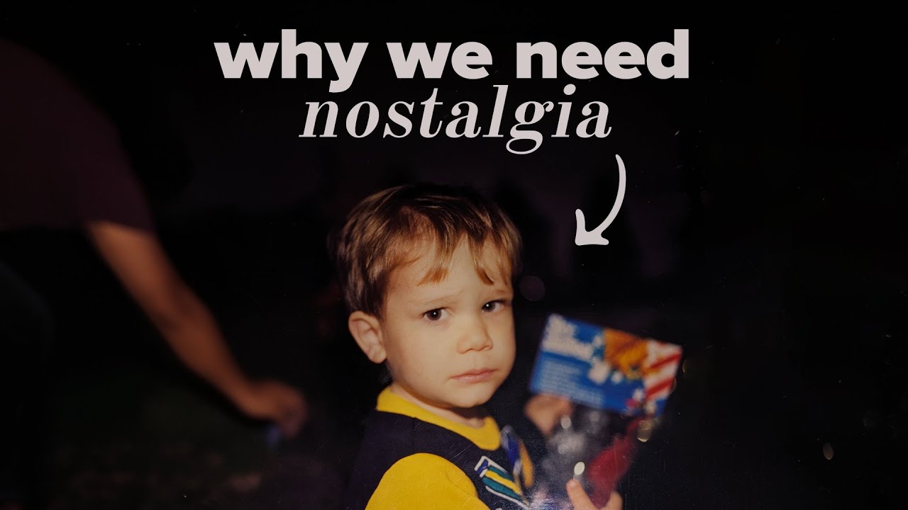 What I Discovered About Nostalgia
