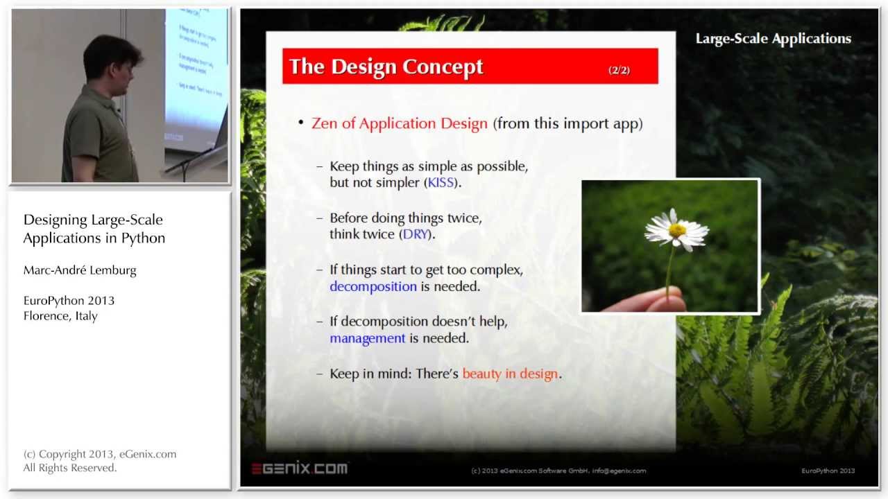 EuroPython 2013: Designing Large-Scale Applications in Python