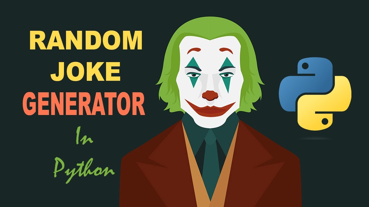 Learn How to Code a Random Joke Generator in Python: Step by Step Tutorial