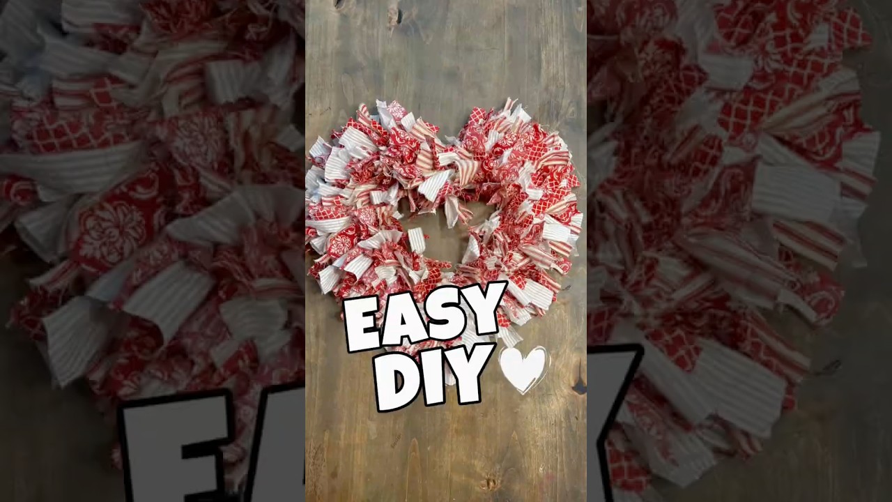 Cheap & easy DIY Valentines rag heart wreath Rustic decor DIY home decor