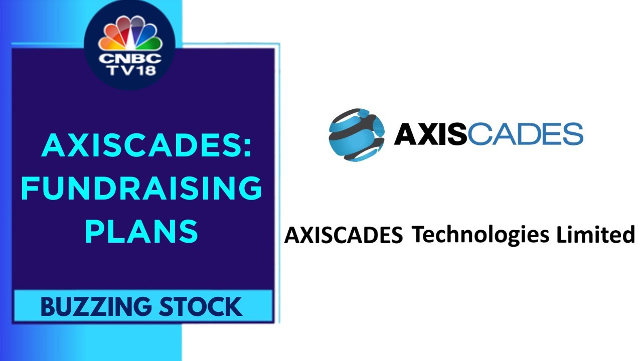Axiscades Surges After The Company Announced Its Plans To Raise ₹300 Cr Via QIP | CNBC TV18