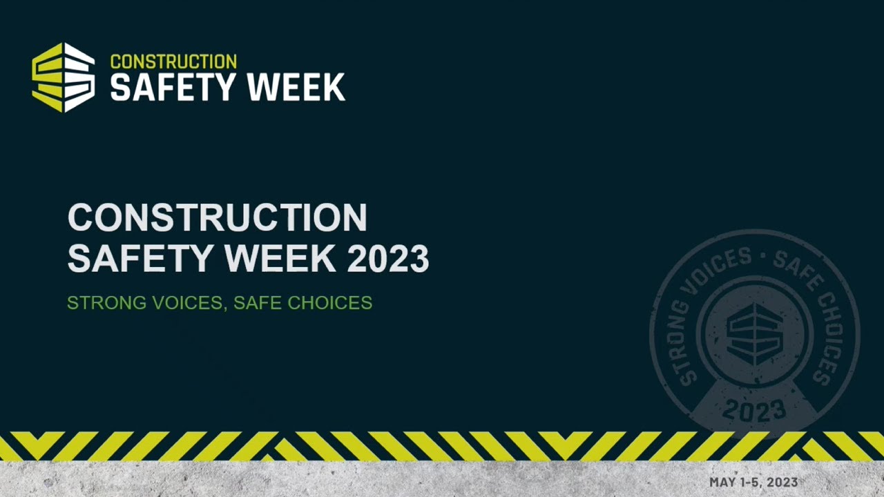 2023 Construction Safety Week