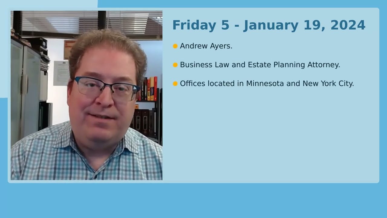 Friday 5 - January 19, 2024 | Andrew M. Ayers, P.C.