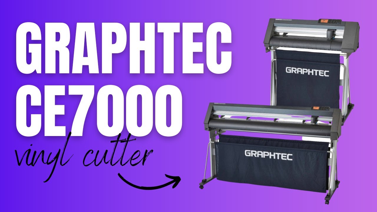 Everything you need to know about the Graphtec CE7000 Vinyl Cutter | Target Transfers x Graphtec