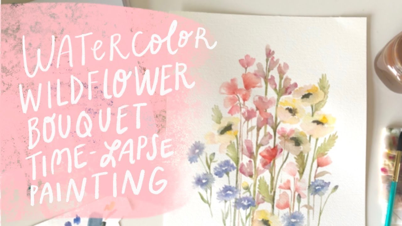 Watercolor Wildflower Bouquet Time-lapse Painting
