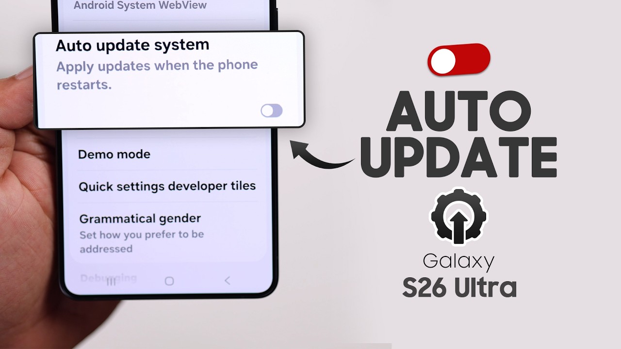 Samsung S26 Ultra: How to Disable Auto Software Updates!