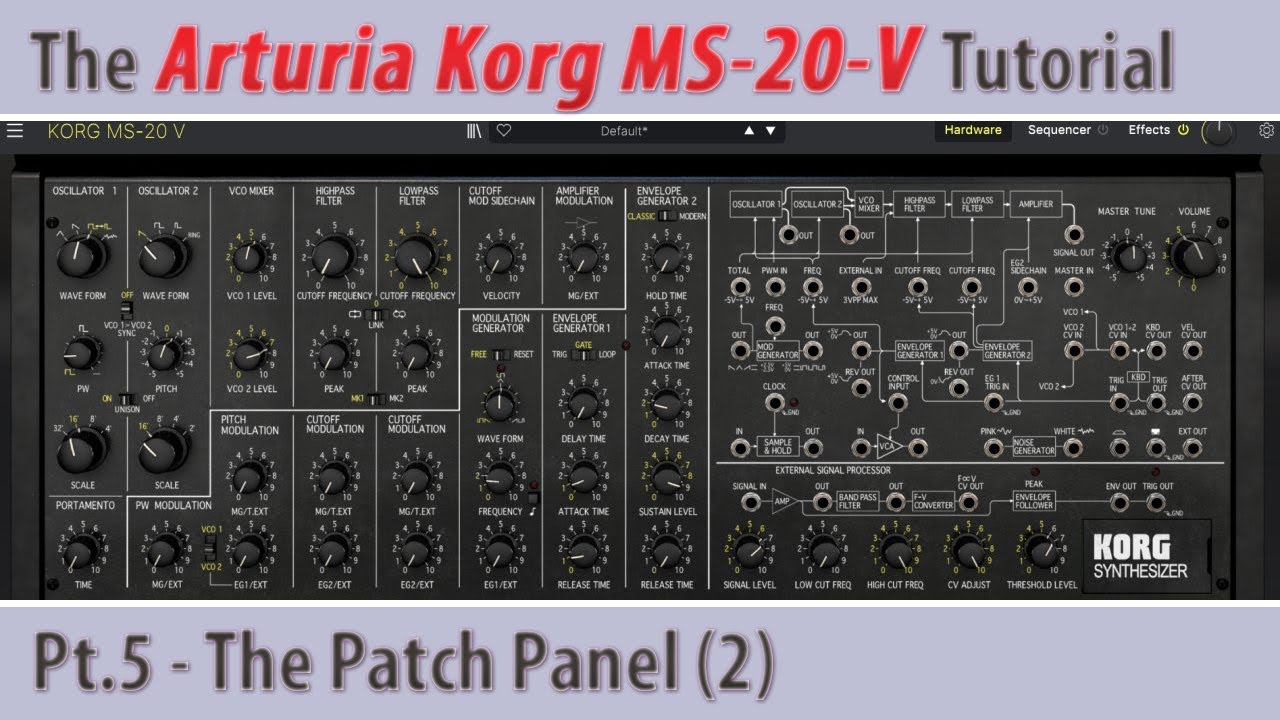 Arturia Korg MS-20-V Tutorial Pt.5 - The Patch Panel (2)