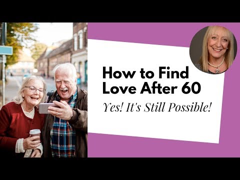 How to Find Love After 60 - Senior Dating Tips from a Professional Coach