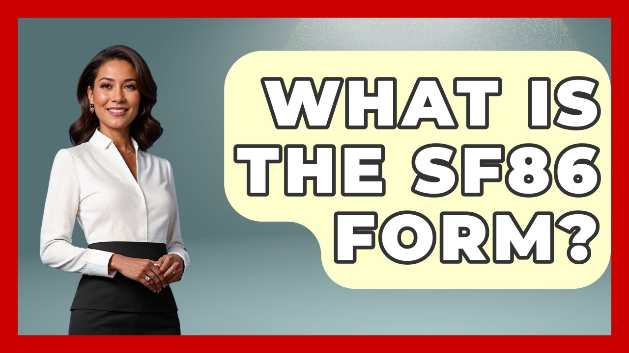 What Is The SF86 Form? - Law Enforcement Insider