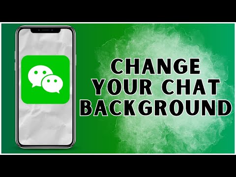 How To Change Your Chat Background On WeChat? 2024 | WeChat