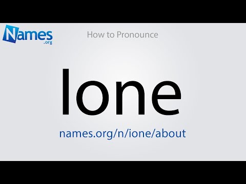How to Pronounce Ione