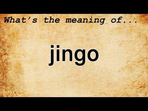 Jingo Meaning | Definition of Jingo