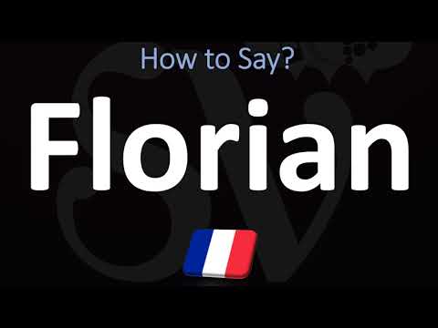 How to Pronounce Florian? (FRENCH)