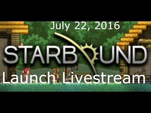 Steam Community :: Video :: Starbound Launch 1 0 Livestream Announcement (revised)
