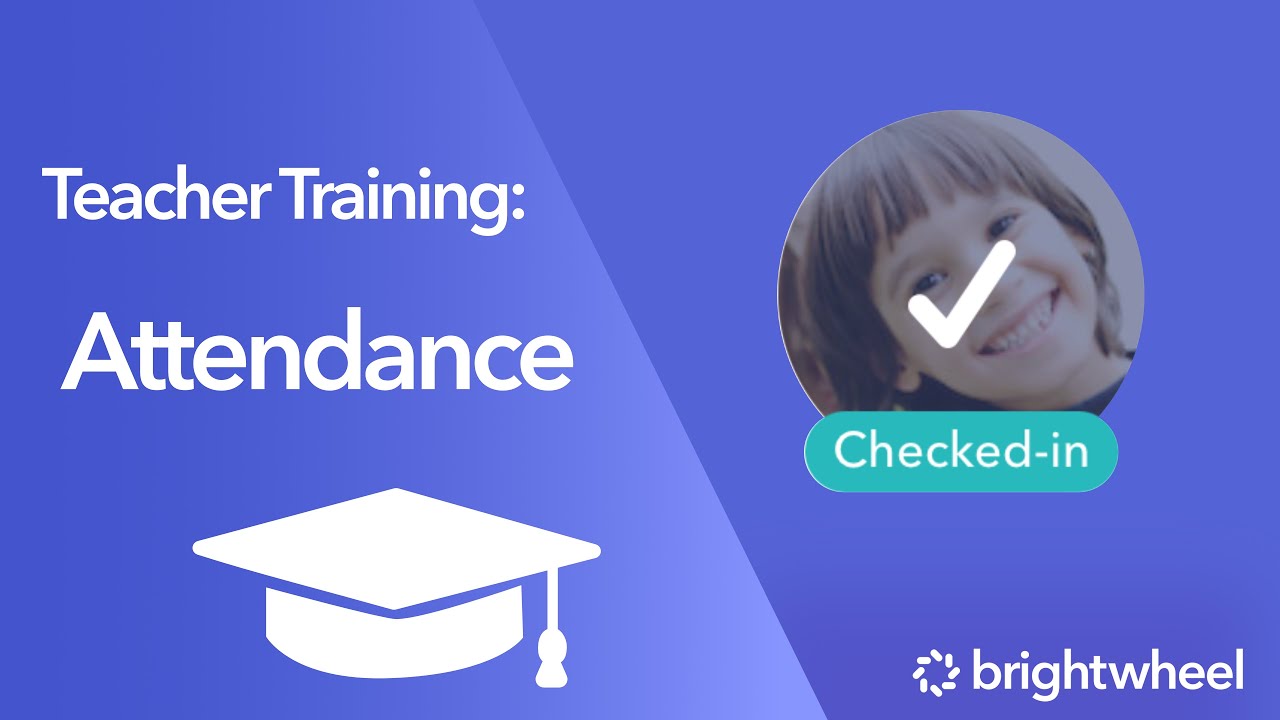 Brightwheel: Attendance