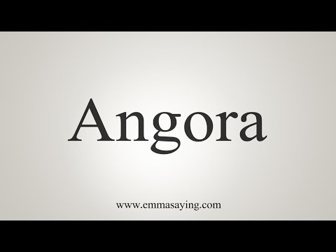 How To Say Angora