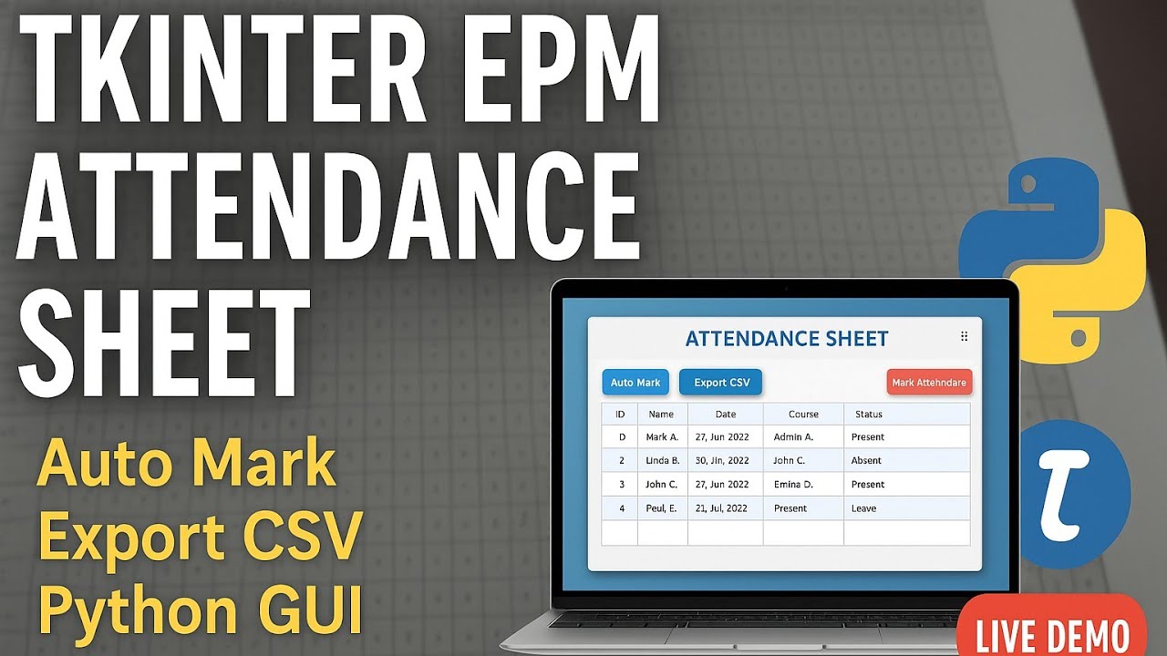 Smart Attendance Sheet in Python | Auto Present/Absent Marking | Tkinter Project