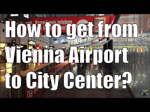 How to get from Vienna airport to Vienna City Center? – About Vienna ...