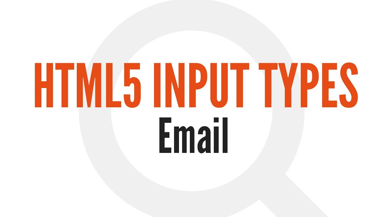 HTML5 Input Types: Email (3/14)