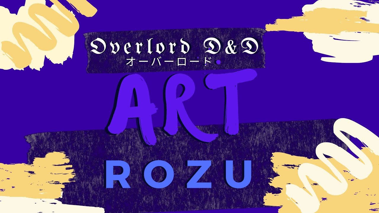 Overlord D&D Art Rozu