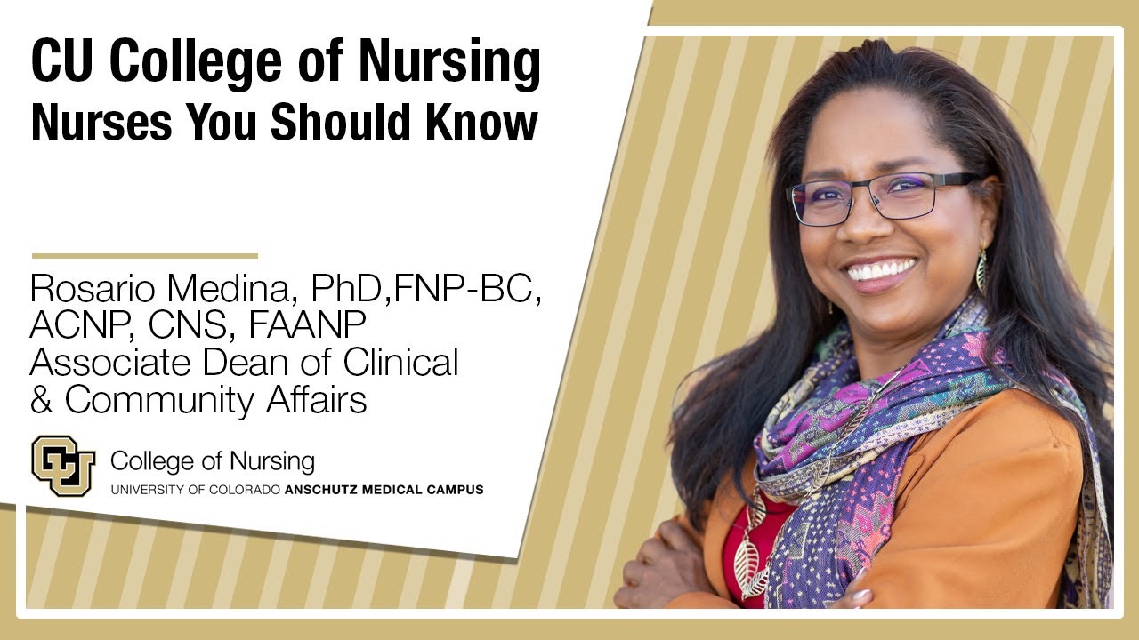 CU College of Nursing: Rosario Medina - Nurses You Should Know