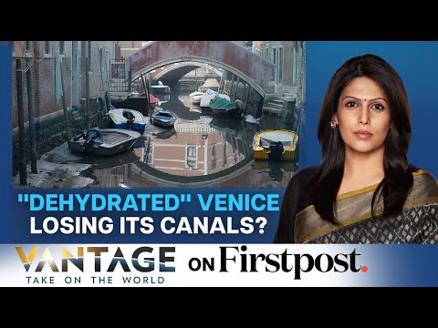 Venice Canals Run Dry | Why Is Venice Losing Its Charm? | Vantage with Palki Sharma