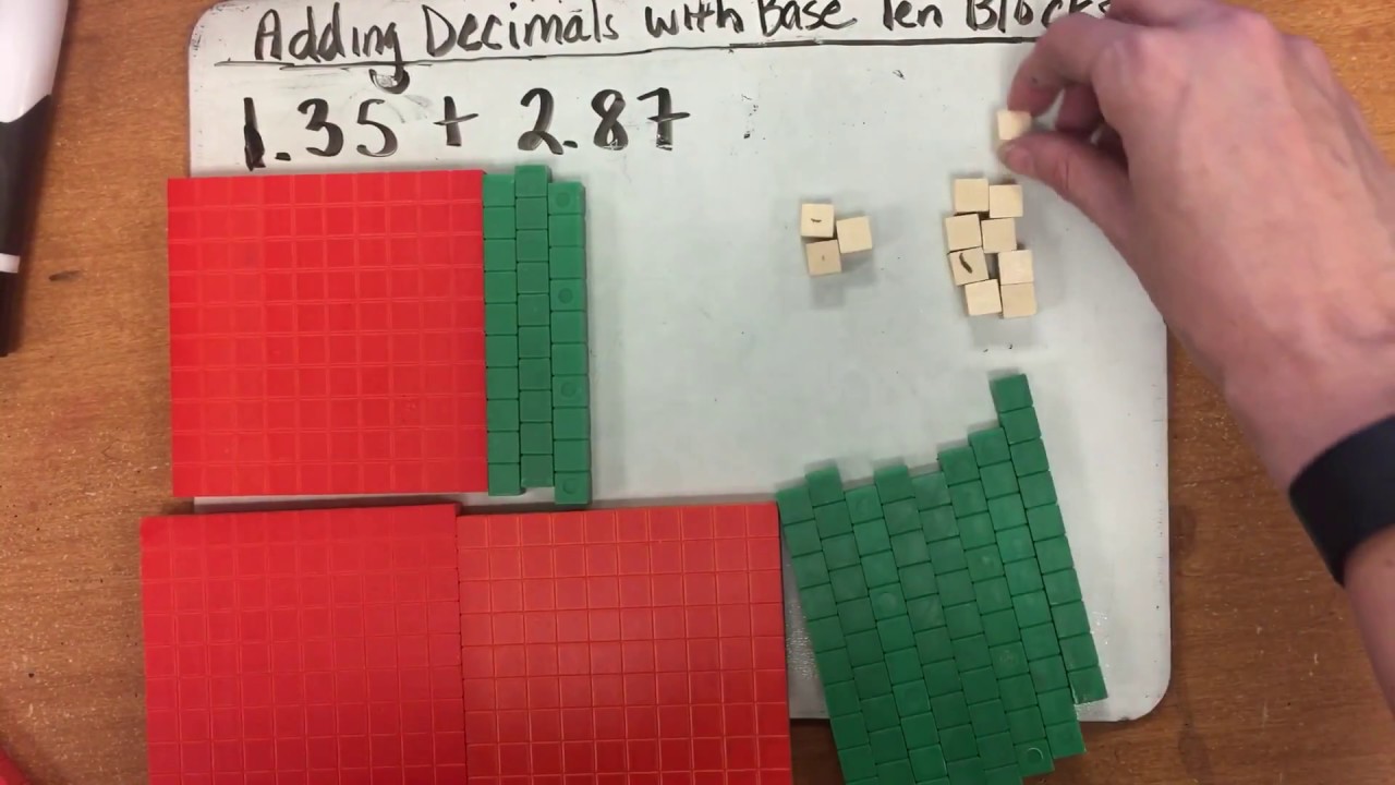 Adding Decimals with models - Base Ten Blocks