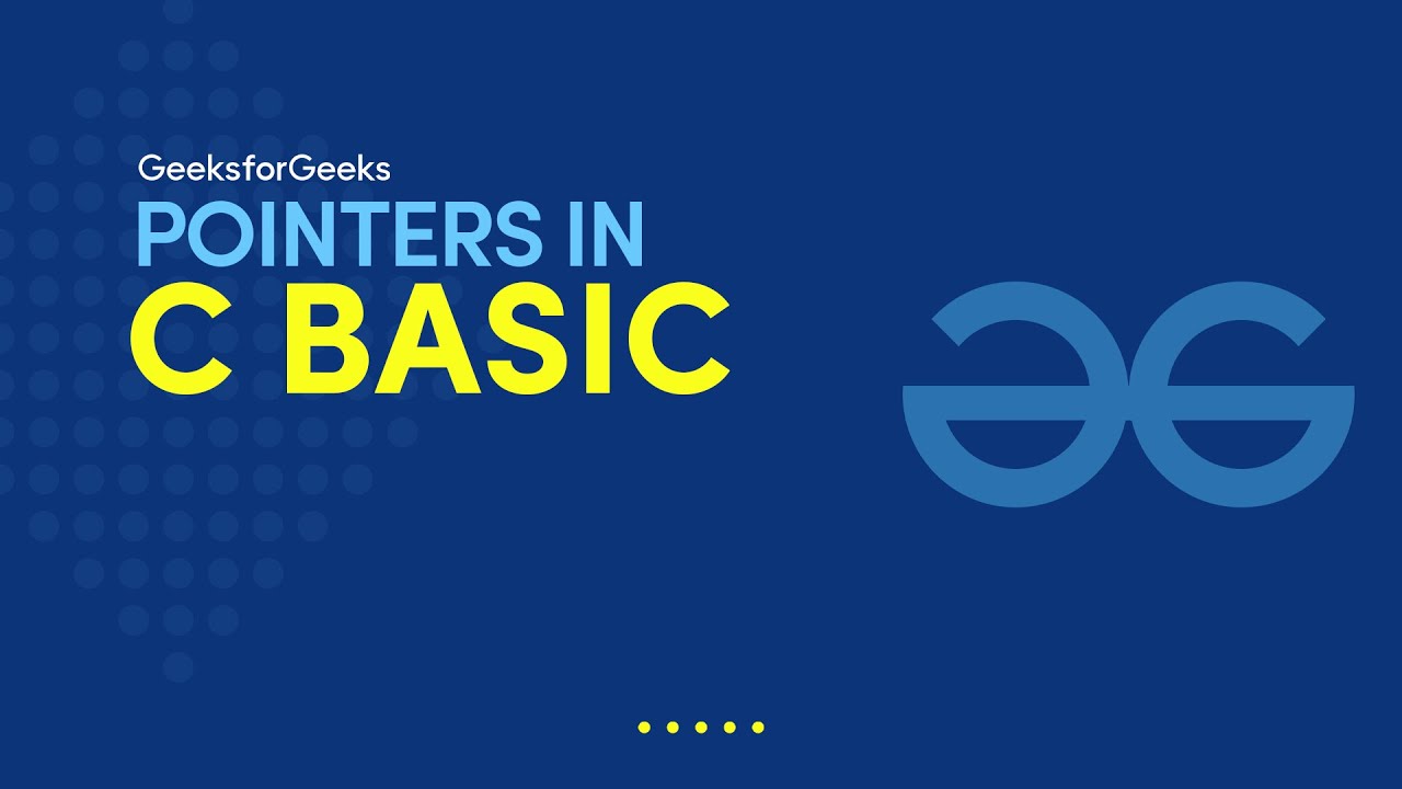 Pointers in C Basic | GeeksforGeeks GATE