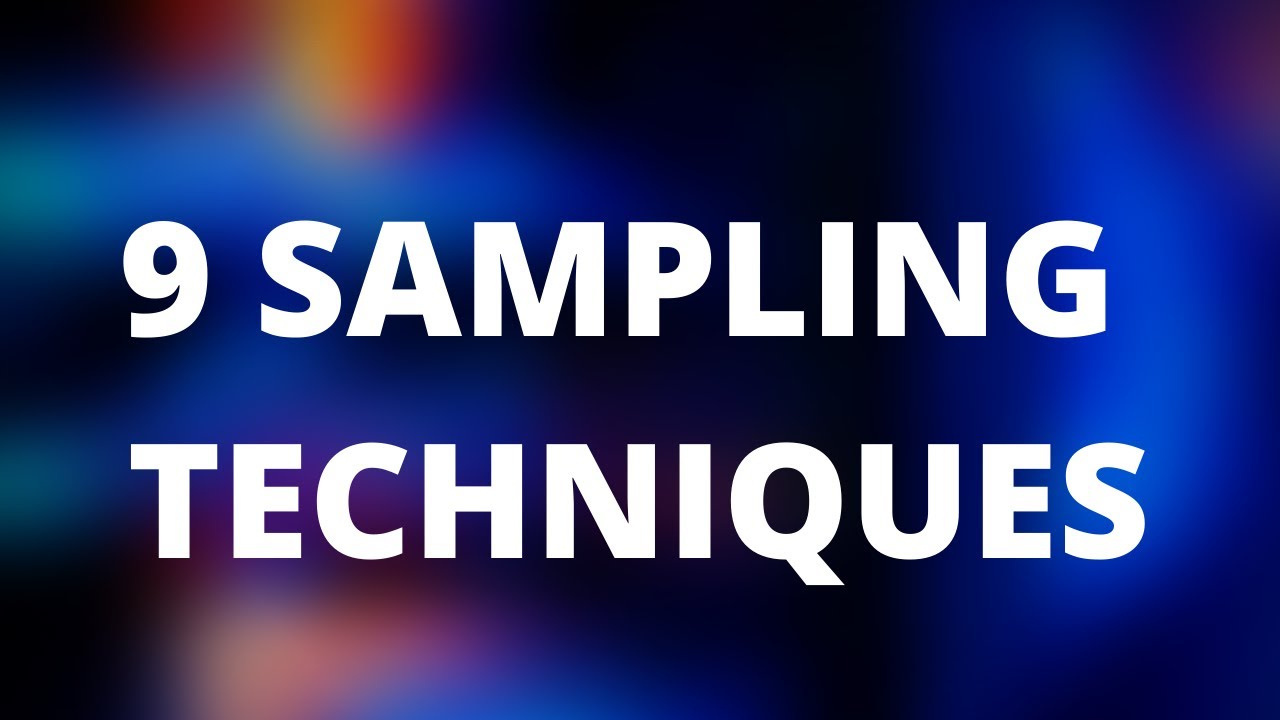 9 Types of Sampling Techniques (Statistical Sampling ) | Data Science
