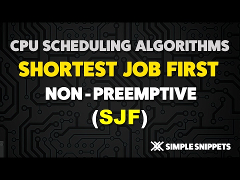 Shortest Job First (SJF) - Non Pre Emptive CPU Scheduling Algorithm - Operating Systems