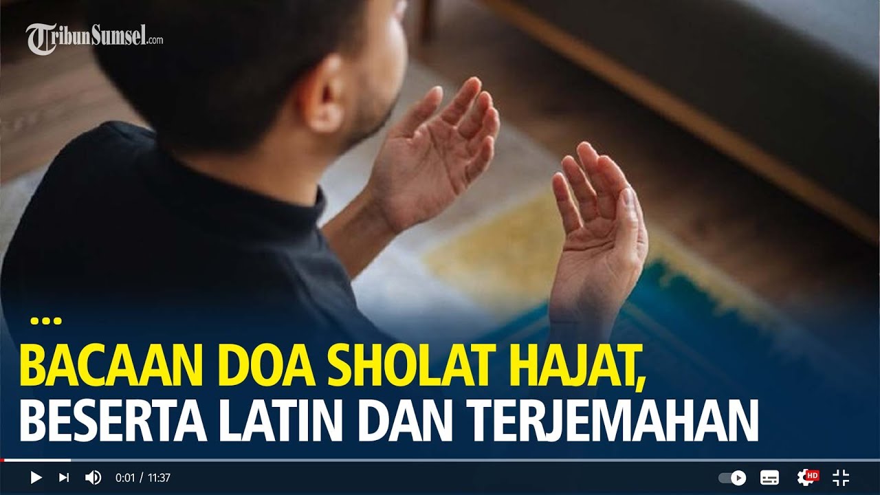 Bacaan Doa Sholat Hajat Nisfu Syaban 2026, Beserta Latin dan Terjemahannya