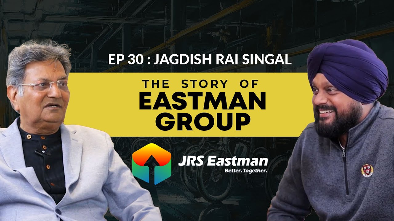 The Inspiring Journey of Jagdish Rai Singal: Founder of Eastman Group ...
