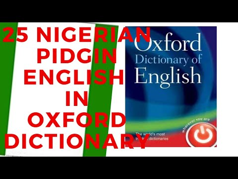 Nigerian Pidgin English in Oxford Dictionary